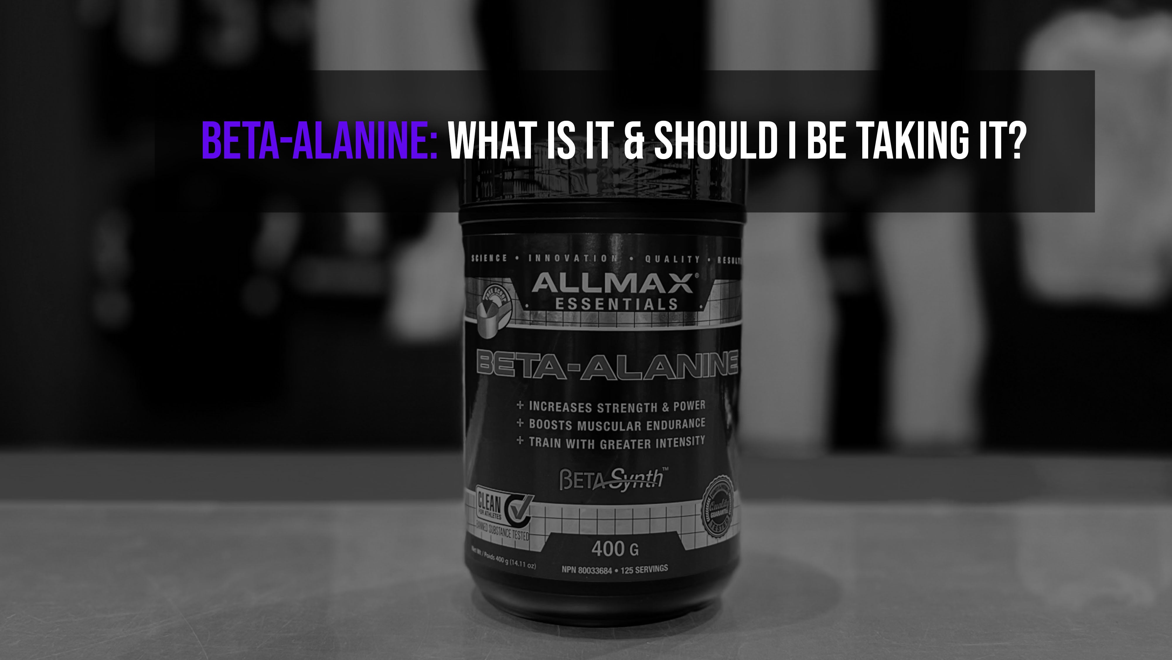 Beta-Alanine: What is it & Should I be Taking it? – Anthem Supplements